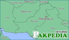 Sheikhupura - History, Location, Personalities and Famous Places